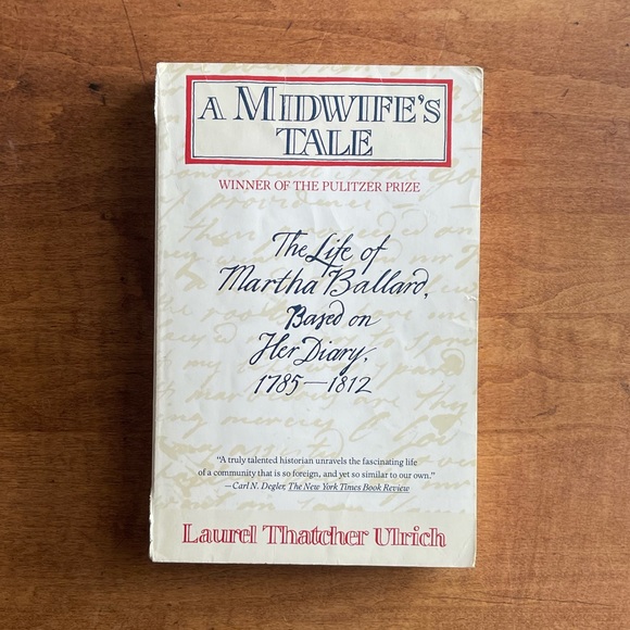 Accents | Used Book A Midwifes Tale The Life Of Martha Ballard Her ...